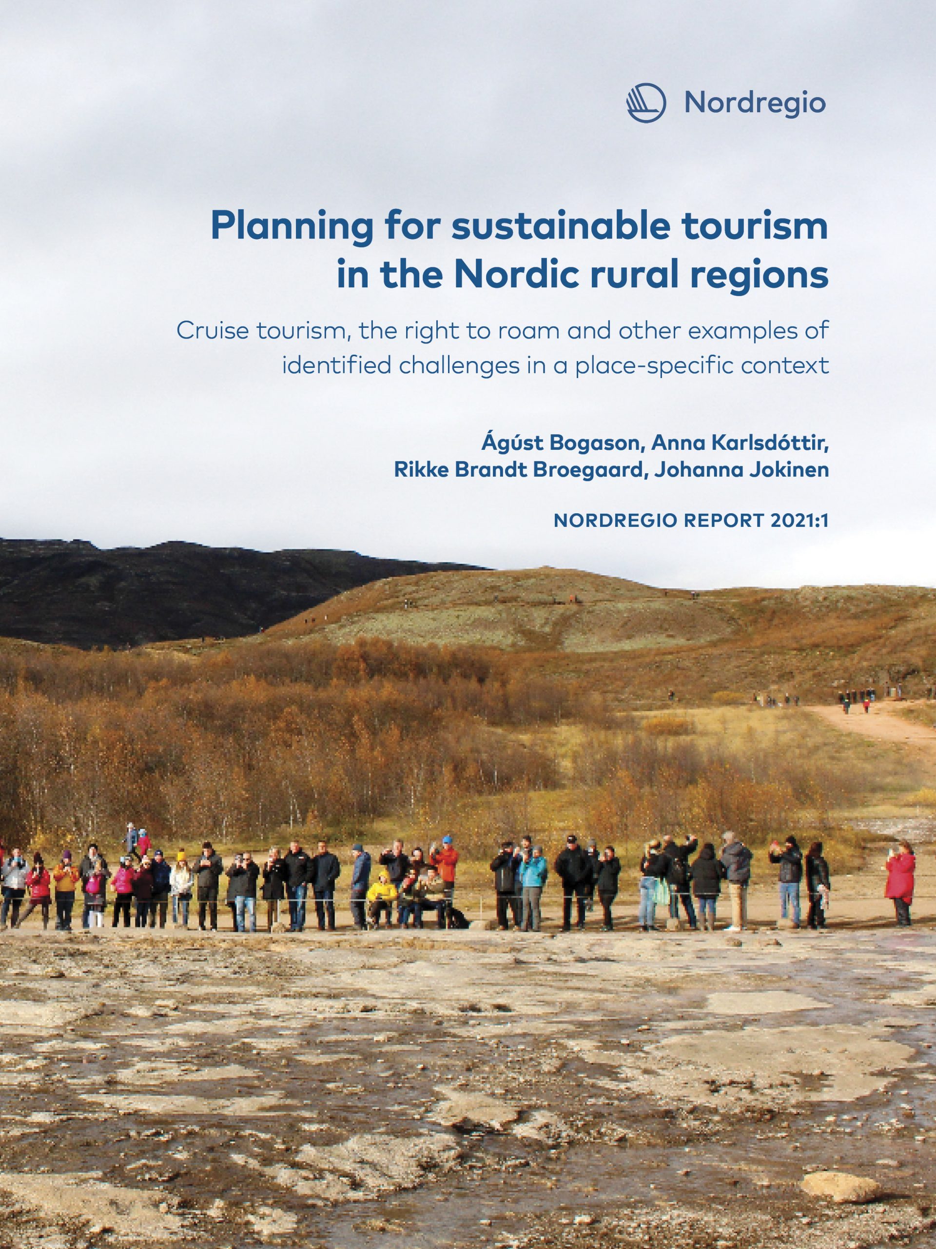 Planning for sustainable tourism in the Nordic rural regions - Cruise ...