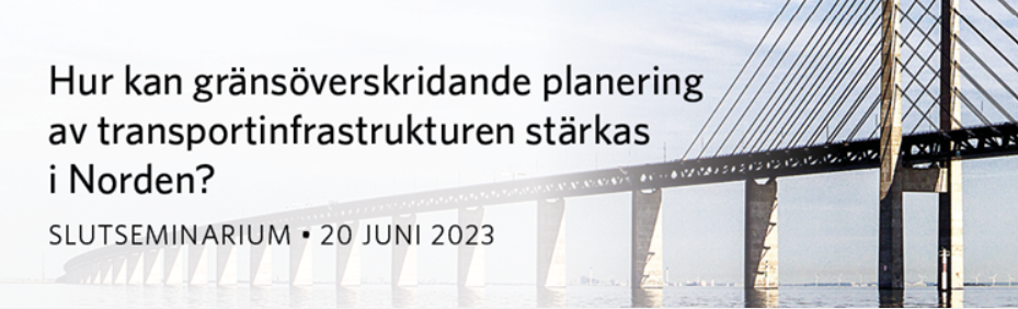 Nordic transport infrastructure: how to strengthen the cross-border ...